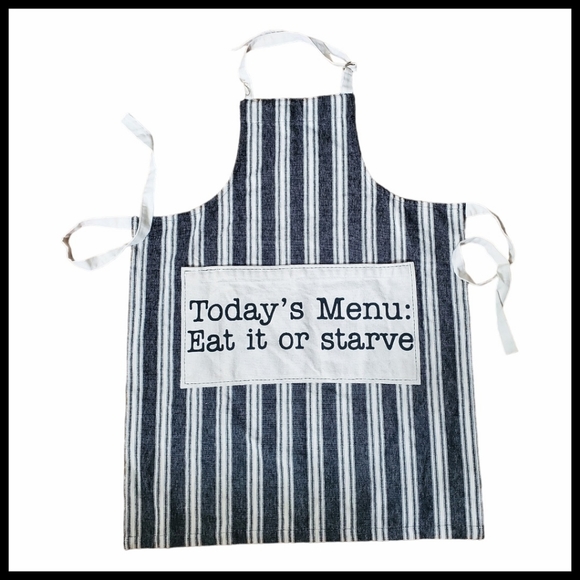 Mud Pie | Kitchen | Apron I Todays Menu Eat It Or Starve | Poshmark